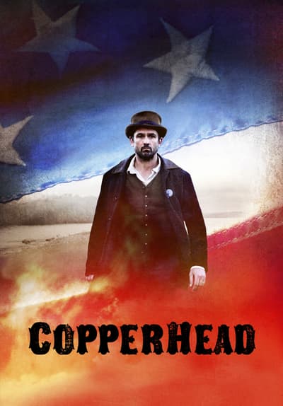 Watch Copperhead (2013) Full Movie Free Streaming Online | Tubi