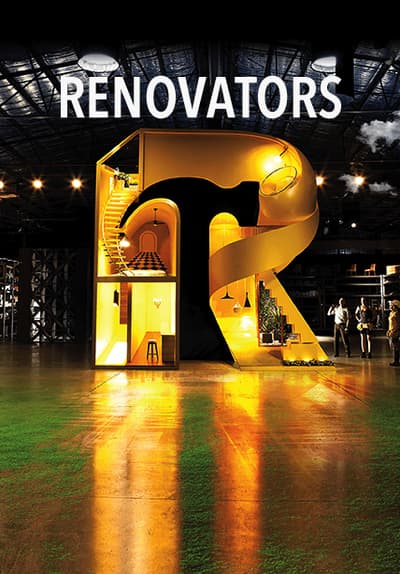 Watch Renovators Online for Free | Stream Full Episodes | Tubi