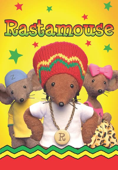 Watch Rastamouse - Free TV Series Full Seasons Online | Tubi