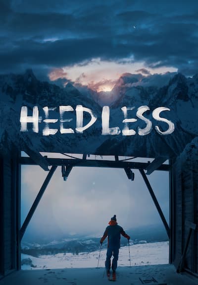 Watch Heedless (2017) Full Movie Free Online Streaming | Tubi